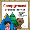 Awesome Camping Dramatic Play Ideas - Teach Pre-K