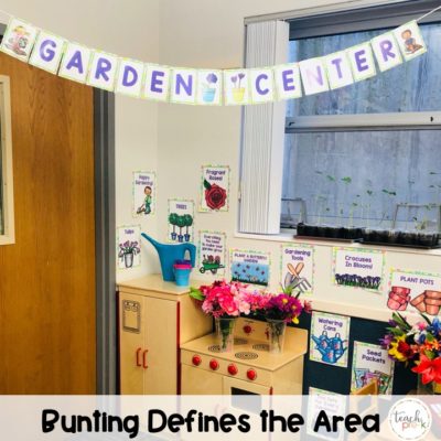 A Garden Dramatic Play Center Perfect for Spring - Teach Pre-K