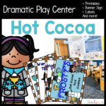 Dramatic Play Center: Hot Cocoa Stand - Teach Pre-K