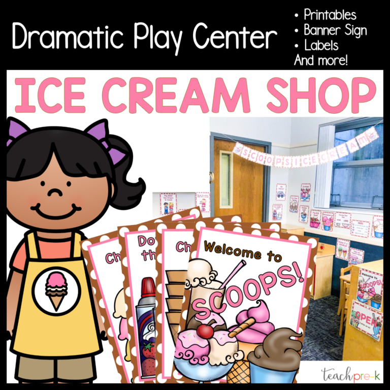 Dramatic Play Center: Ice Cream Shop - Teach Pre-K