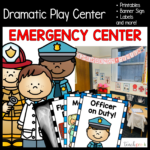 Dramatic Play Center: Community Helpers - Teach Pre-K
